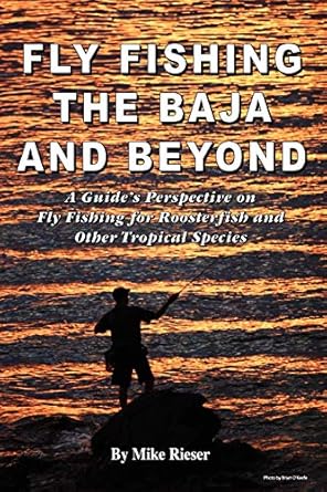 Fly Fishing the Baja and Beyond – Lost Coast Outfitters